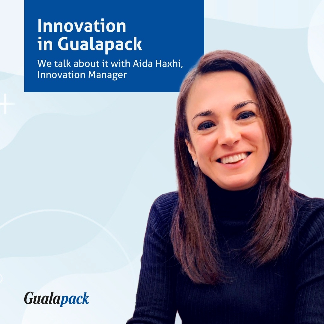 Interview with Aida Haxhi: innovation at Gualapack | Gualapack